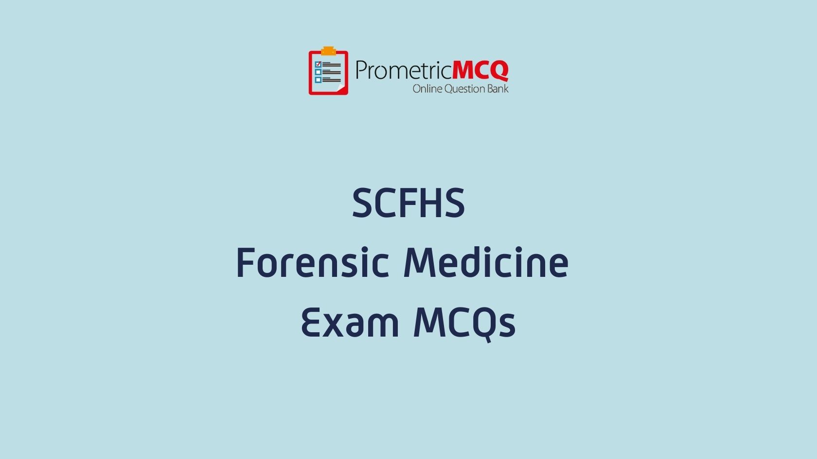 SCFHS Forensic Medicine Exam MCQs - Prometric Exam Questions