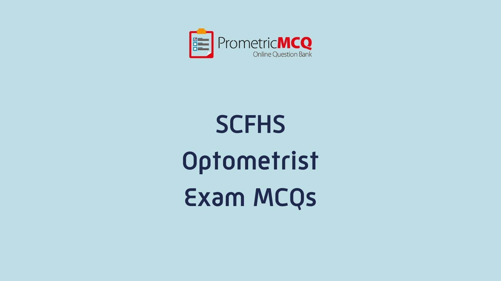 SCFHS Optometrist Exam MCQs - Prometric Exam Questions