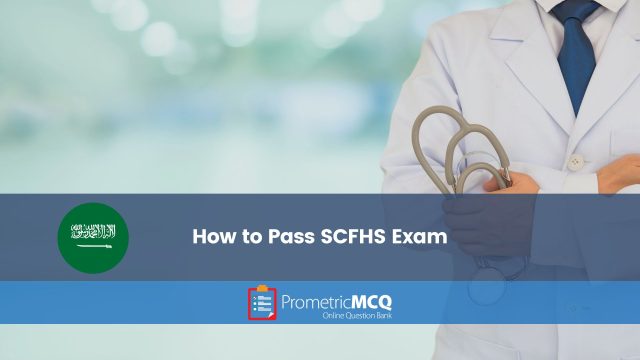How to Pass SCFHS Exam: Mastering the SCFHS Exam