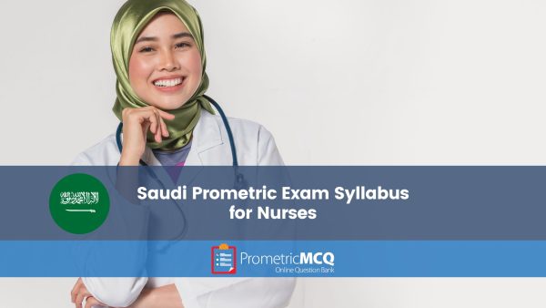 Saudi Prometric Exam Syllabus for Nurses - Exam Preparation