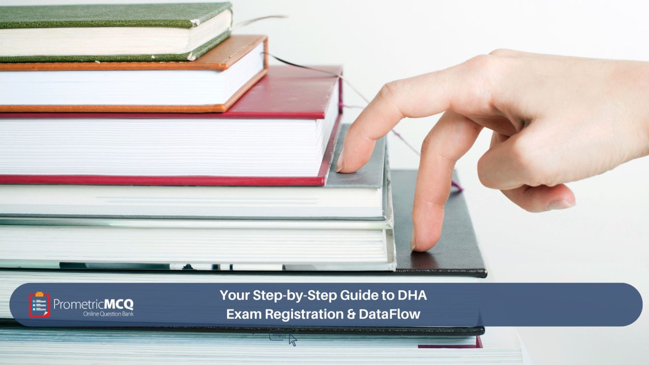 Your Step-by-Step Guide to DHA Exam Registration & DataFlow